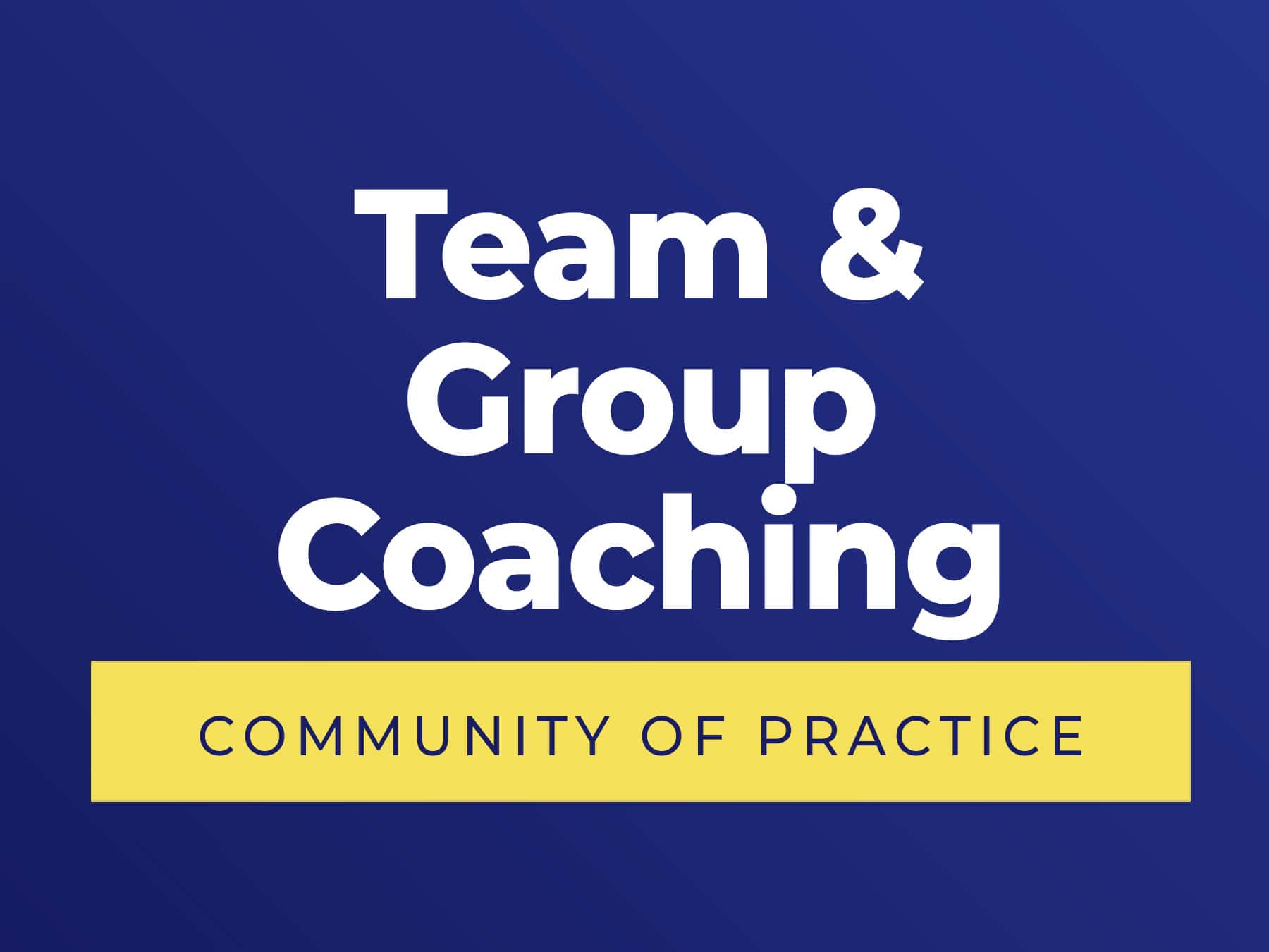 Enhance Your Coaching Practice with Team Coaching Supervision